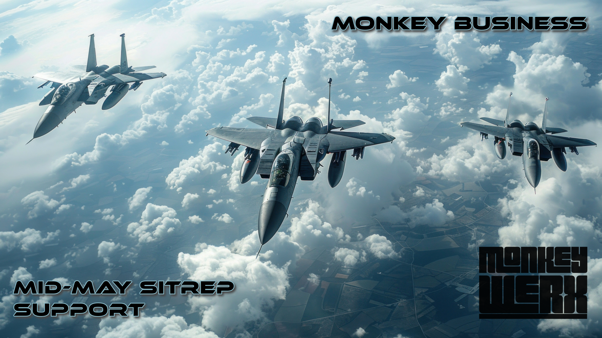 Mid-May Monkey Business – MonkeyWerx
